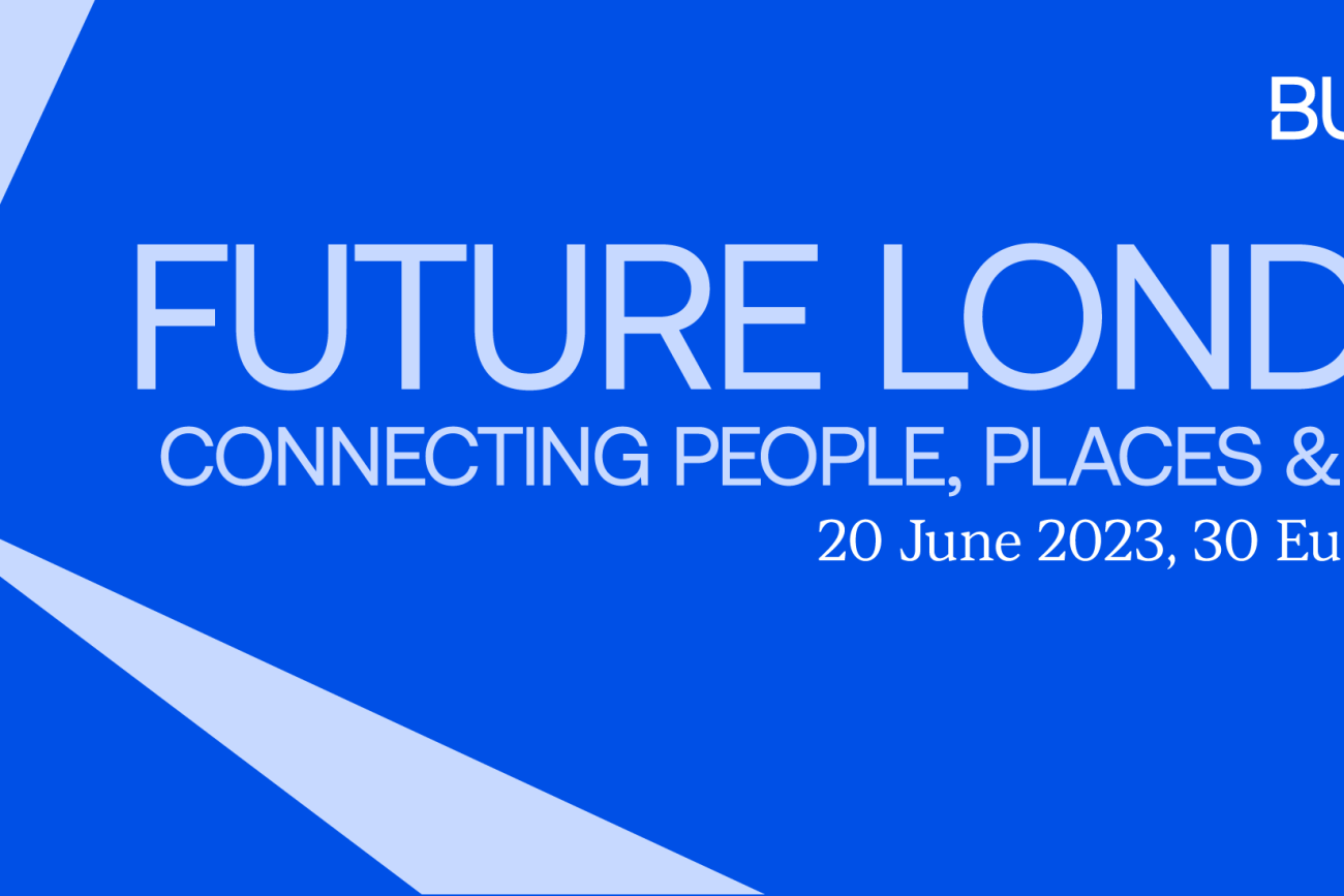 Future London 2023 | BusinessLDN (Previously London First)