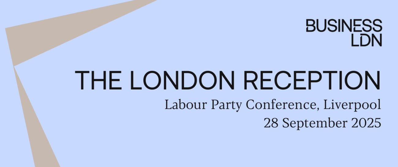 The London Reception at the Labour Party Conference | BusinessLDN ...