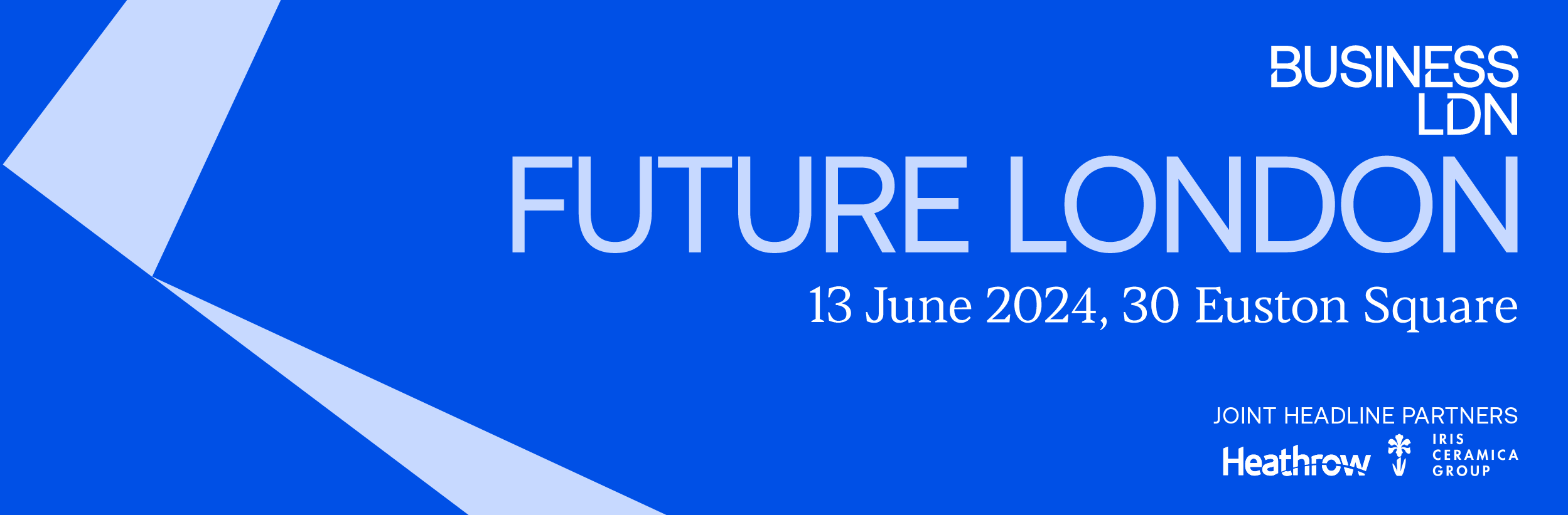 Future London 2024 | BusinessLDN (Previously London First)